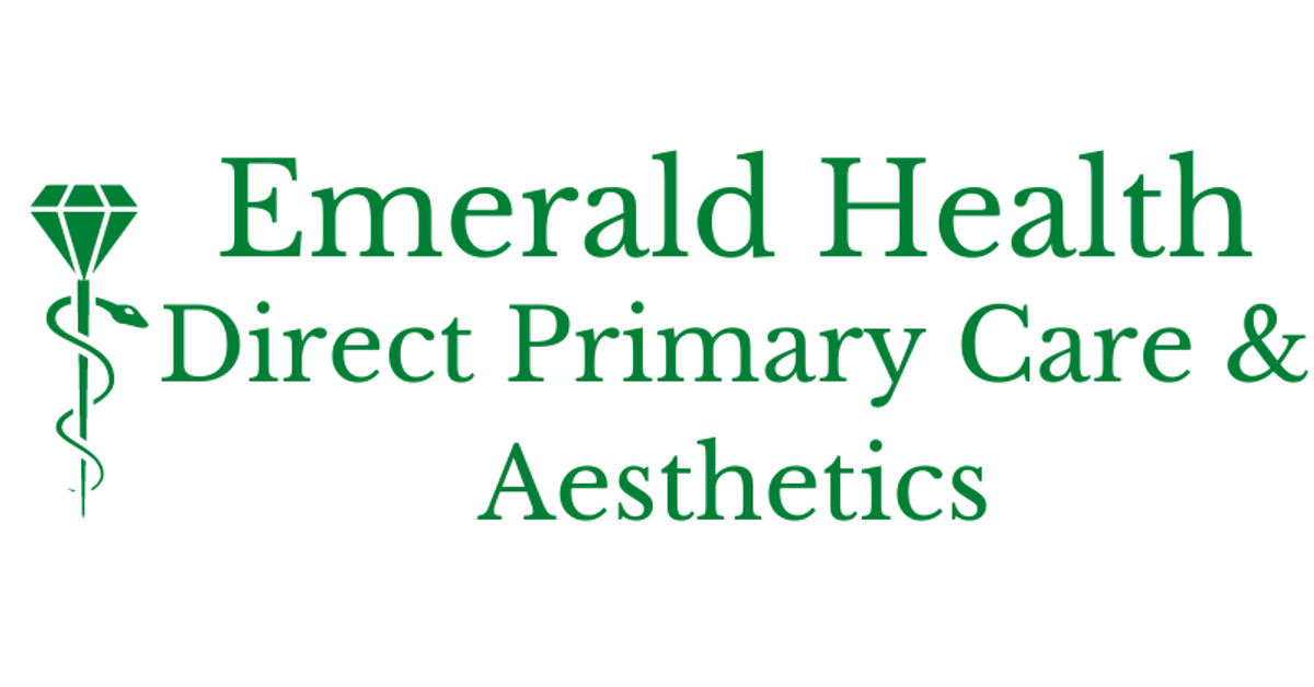 Emerald Health DPC & Aesthetics – Emerald Health DPC & Aesthetics